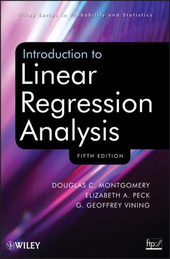 Introduction to Linear Regression Analysis, Fifth Edition Set, Douglas C. Montgomery |... | bol