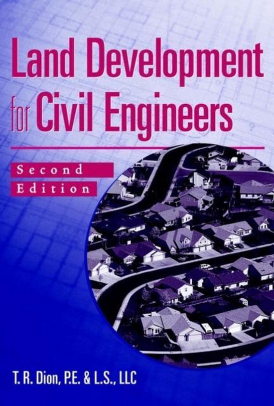 Land Development for Civil Engineers | 9780471435006 | Thomas R. Dion ...