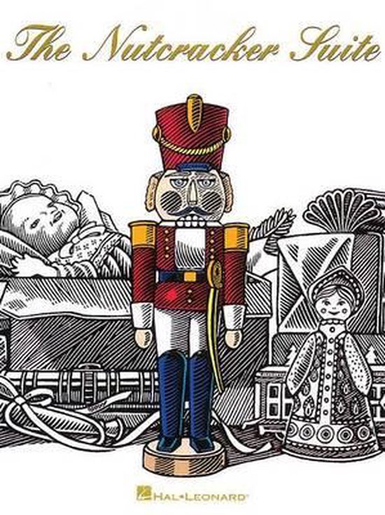 The Nutcracker Suite, Peter Ilyich Tchaikovsky | 9780793521227 | Boeken ...