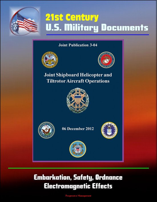 21st Century U.S. Military Documents: Joint Shipboard Helicopter and ...