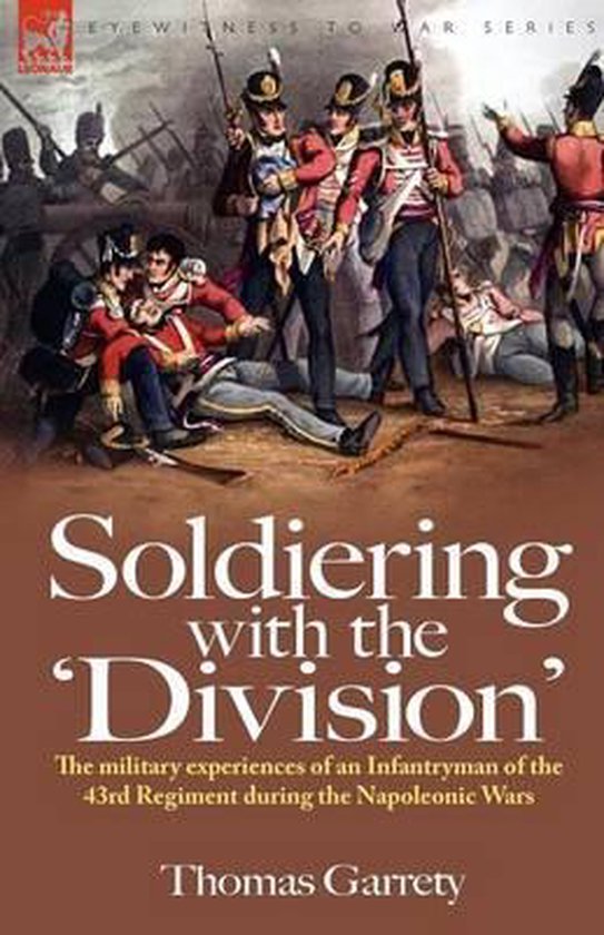Soldiering with the 'Division', Thomas Garrety | 9781846774058 | Boeken ...