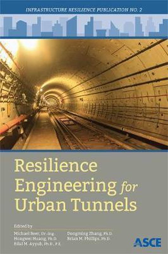 Infrastructure Resilience Publication- Resilience Engineering for Urban ...