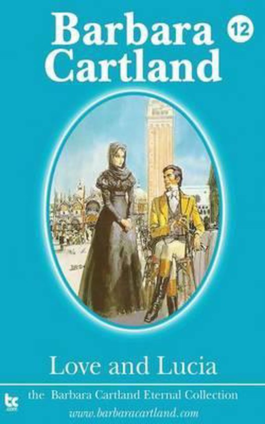 Love and Lucia, Barbara Cartland | 9781782130505 | Boeken | bol