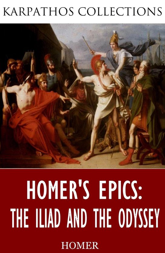 Homer’s Epics: The Iliad and The Odyssey (ebook), Homer | 9781531281915 ...