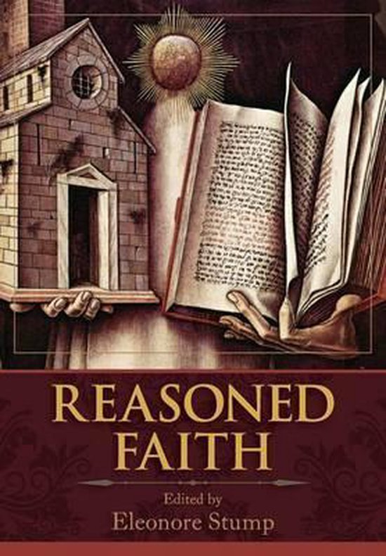 Reasoned Faith | 9781626548886 | Eleonore Stump | Boeken | bol.com