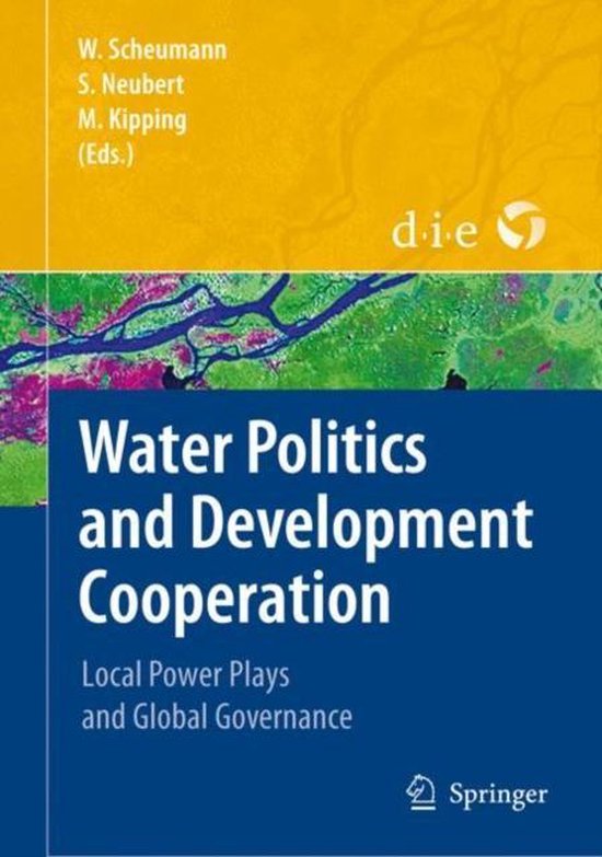 Water Politics and Development Cooperation | 9783642095412 | Boeken | bol.com