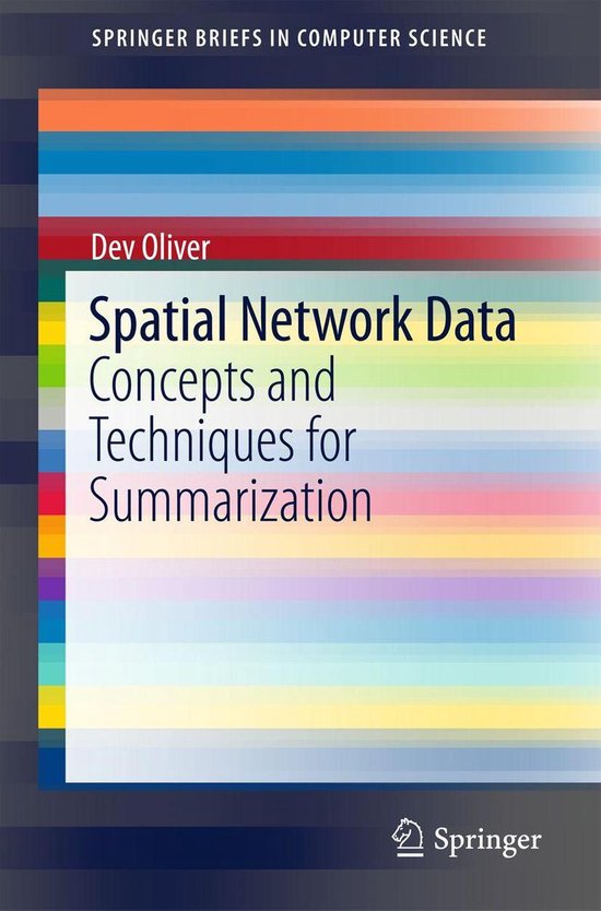 SpringerBriefs in Computer Science - Spatial Network Data (ebook), Dev ...