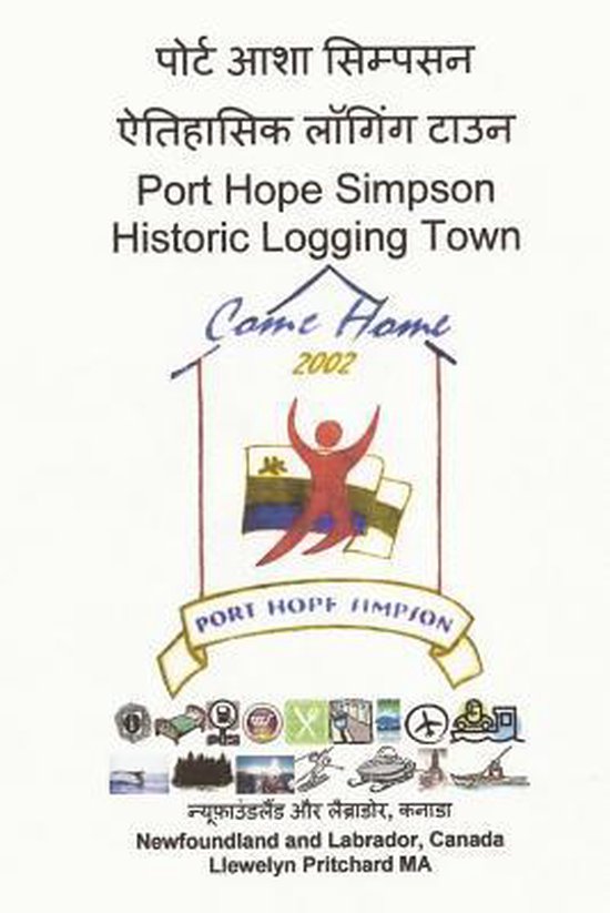 Port Hope Simpson Historic Logging Town | 9781492355625 | Llewelyn ...