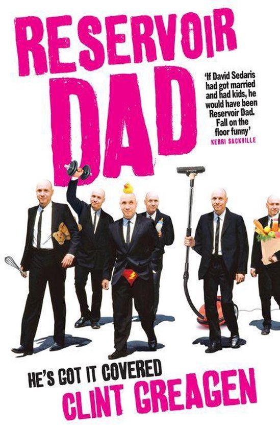 Reservoir Dad (ebook), Clint Greagen | 9780857982544 | Boeken | bol.com