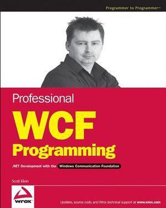 Professional WCF Programming, Scott Klein | 9780470089842 | Boeken | bol.com