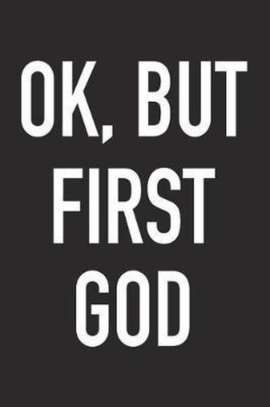 Ok, But First God, Getthread Journals | 9781798294239 | Boeken | bol.com