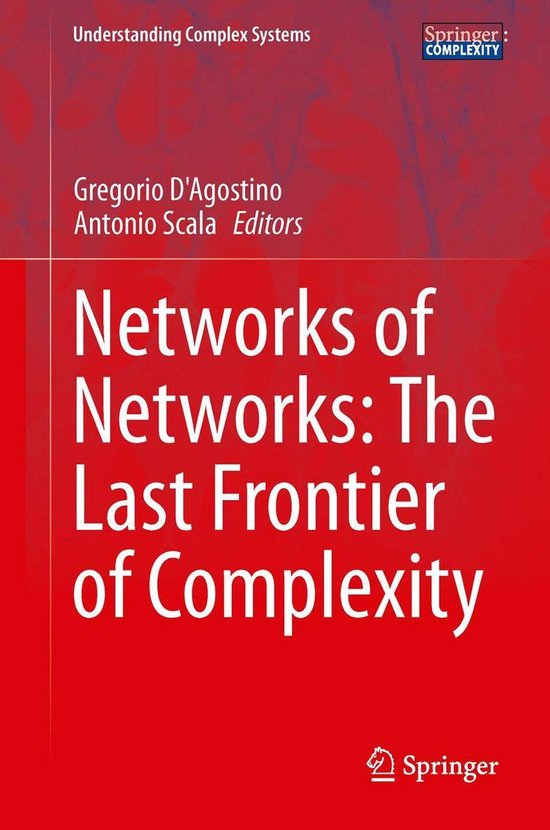 Understanding Complex Systems - Networks of Networks: The Last Frontier of Complexity... | bol.com