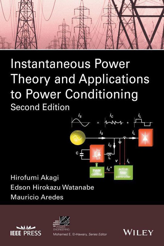 IEEE Press Series on Power and Energy Systems - Instantaneous Power ...