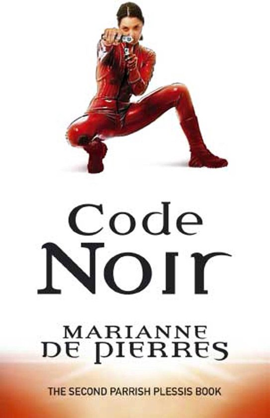 Code Noir (ebook), Marianne De Pierres | 9780748120109 | Boeken | bol.com