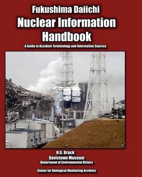 Nuclear Information Handbook | 9780982995167 | H G Brack | Boeken | bol.com