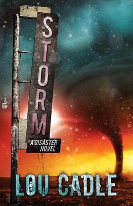Storm, Lou Cadle | 9781530285631 | Boeken | bol.com