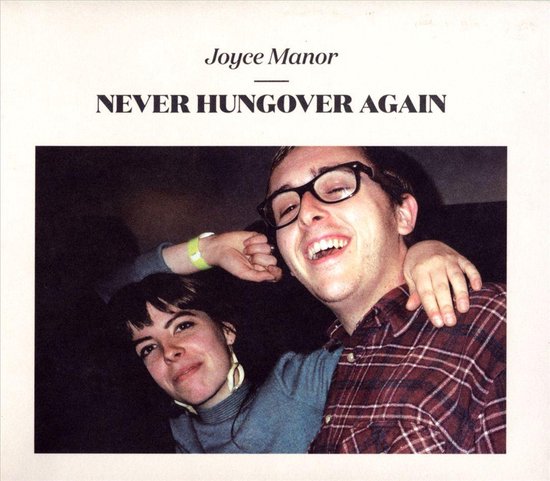 Joyce Manor - Never hungover again, Joyce Manor | CD (album) | Muziek ...