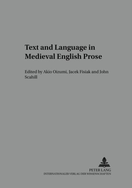 Text and Language in Medieval English Prose | 9783631547366 | Boeken ...