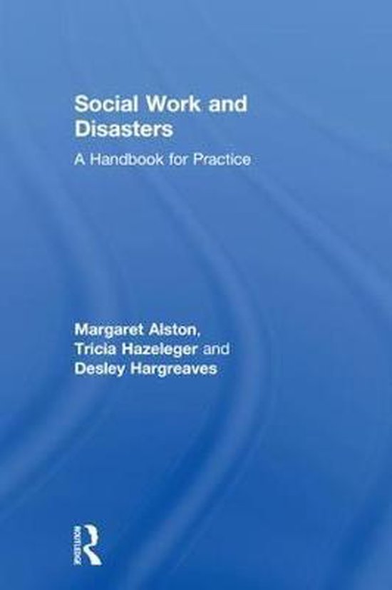 Social Work and Disasters | 9781138089525 | Margaret Alston | Boeken ...