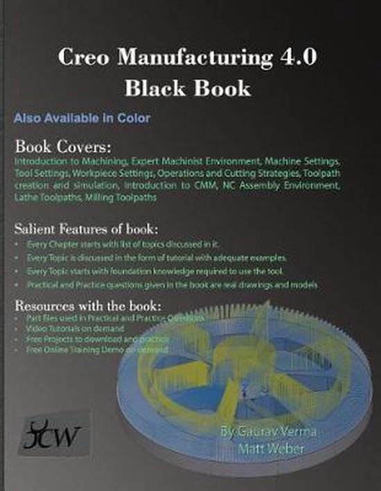 Creo Manufacturing 4.0 Black Book | 9781988722146 | Gaurav Verma ...