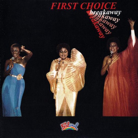 Breakaway, First Choice | CD (album) | Muziek | bol.com