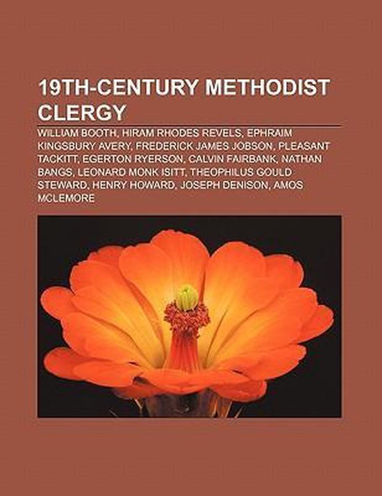 19th-century Methodist clergy | 9781156089866 | Source Wikipedia ...