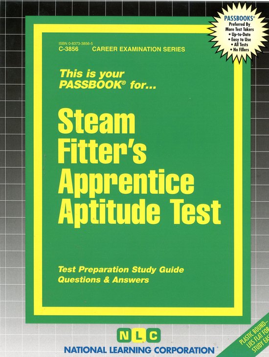 Career Examination Series - Steam Fitter's Apprentice Aptitude Test ...