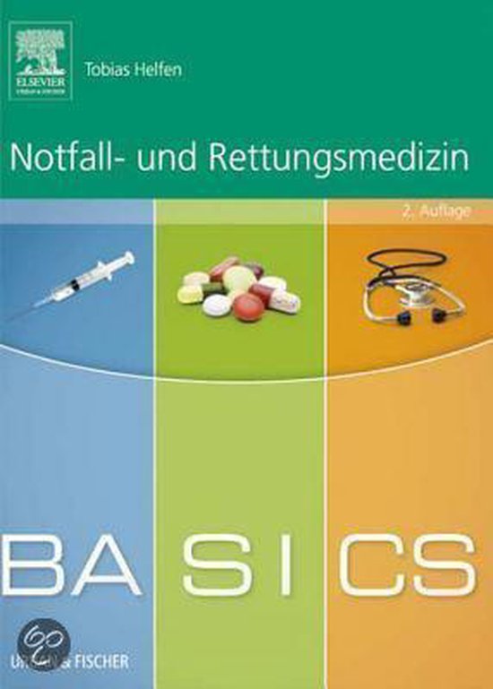 BASICS Notfall- und Rettungsmedizin (ebook), Tobias Helfen ... BASICS Notfall- und Rettungsmedizin (ebook), Tobias Helfen ...