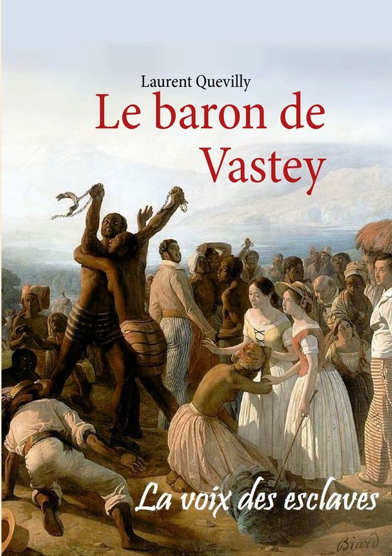 Le baron de Vastey (ebook), Laurent Quevilly | 9782322006724 | Boeken ...