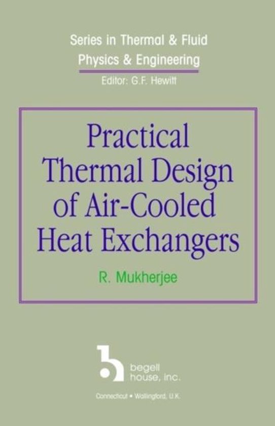Series in Thermal & Fluid Physics & Engineering- Practical Thermal ...