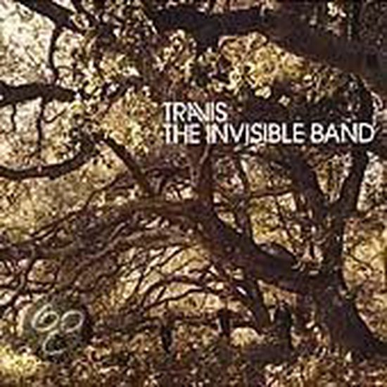 Invisible Band, Travis | CD (album) | Muziek | bol.com