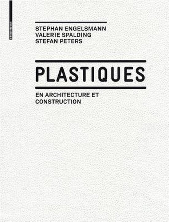 Plastiques | 9783034606707 | Stephan Engelsmann | Boeken | bol