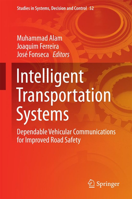 Studies in Systems, Decision and Control 52 - Intelligent Transportation Systems... | bol.com