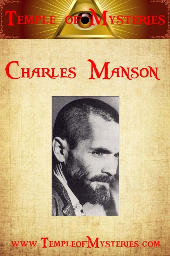 Charles Manson (ebook), Templeofmysteries.Com | 9781465967978 | Boeken ...