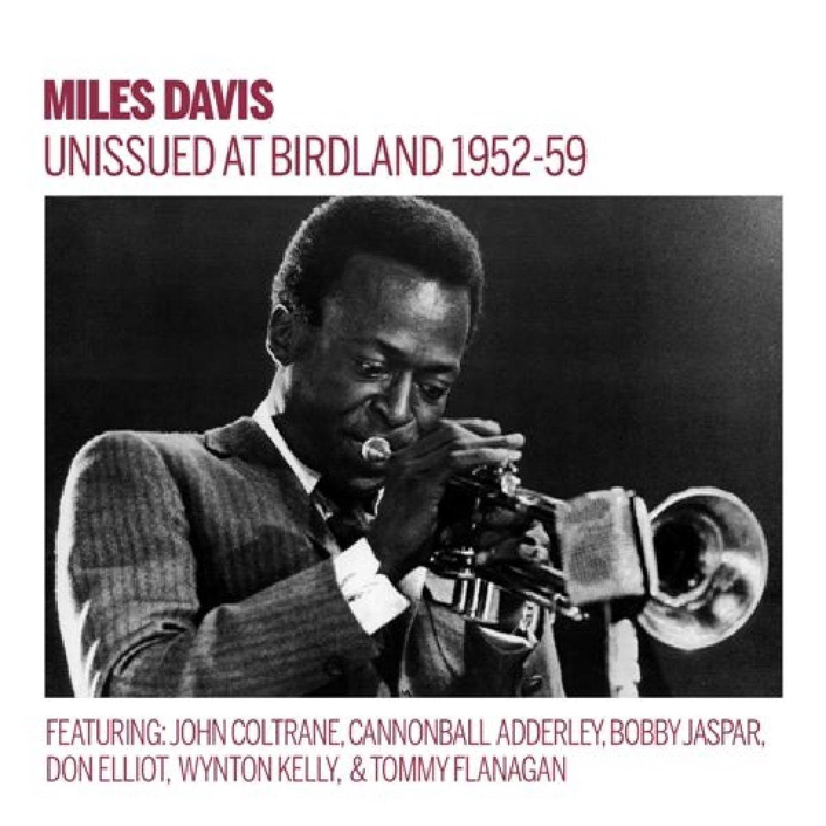 Unissued 1952-59 Birdland Broadcasts, Miles Davis | CD (album) | Muziek ...