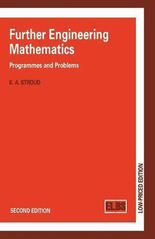 Further Engineering Mathematics: Programmes and Problems ...