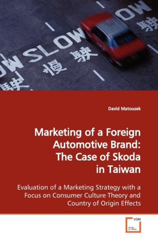 Marketing of a Foreign Automotive Brand | 9783639162349 | David ...