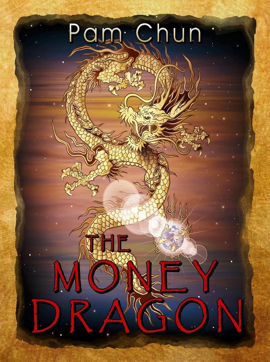 The Money Dragon (ebook), Pam Chun | 9781310439070 | Boeken | bol.com