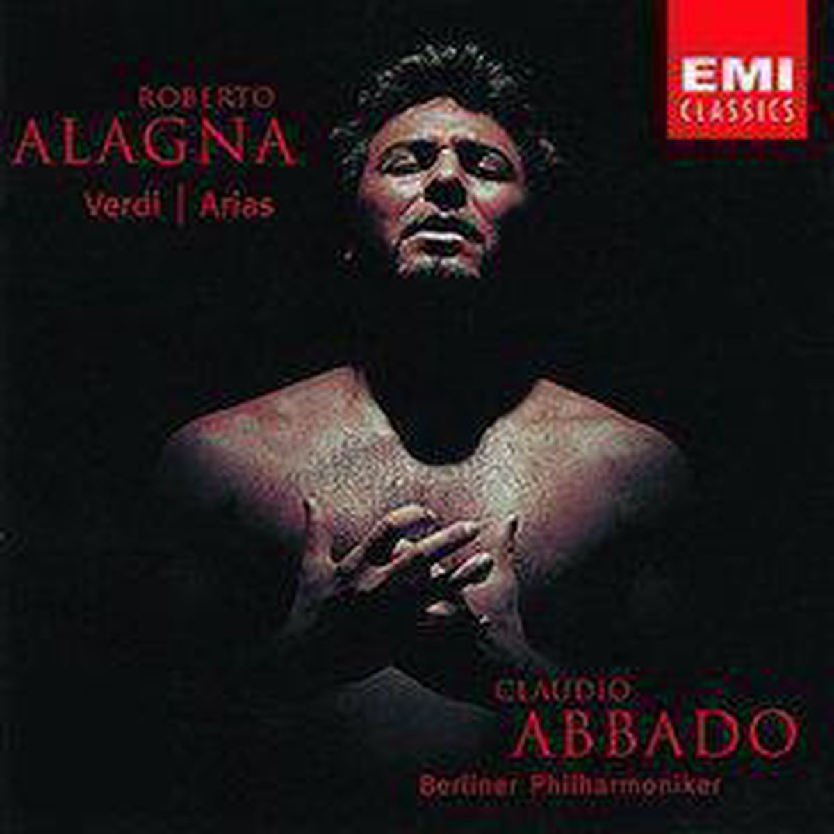 Roberto Alagna - Verdi Arias / Claudio Abbado, Berlin PO, Berlin ...