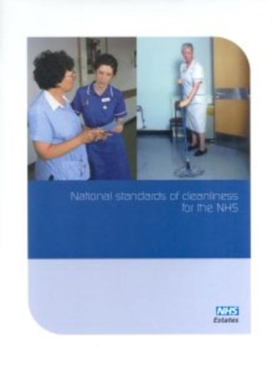 National Standards of Cleanliness for the NHS, National Health Service ...