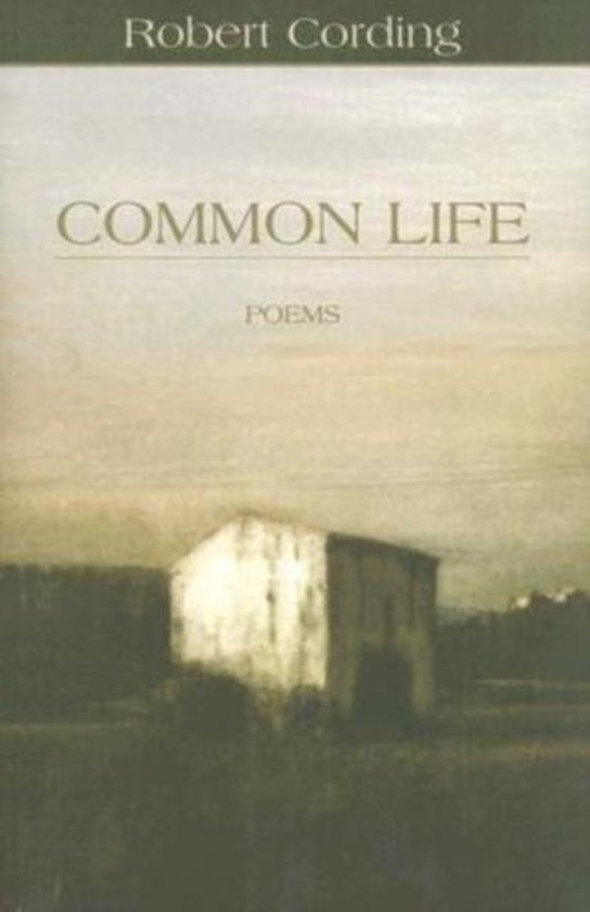 Common Life, Robert Cording | 9780972304573 | Boeken | bol.com