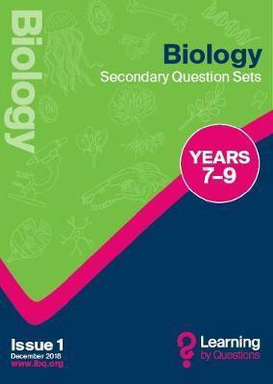 Biology Secondary Question Sets YEARS 7-9, LbQ Team | 9781912873135 ...