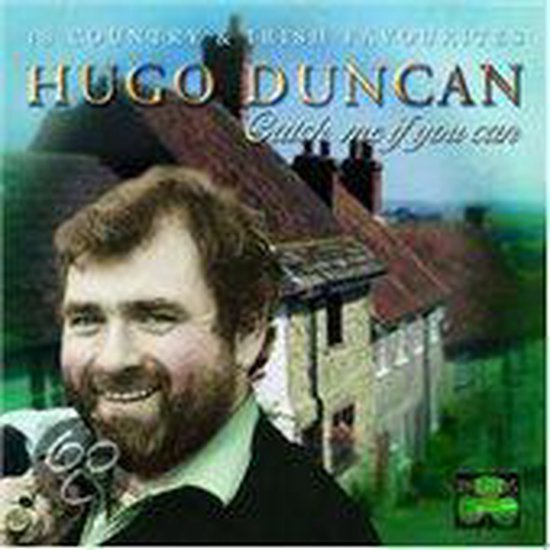 Catch Me If You Can, Hugo Duncan | CD (album) | Muziek | bol.com