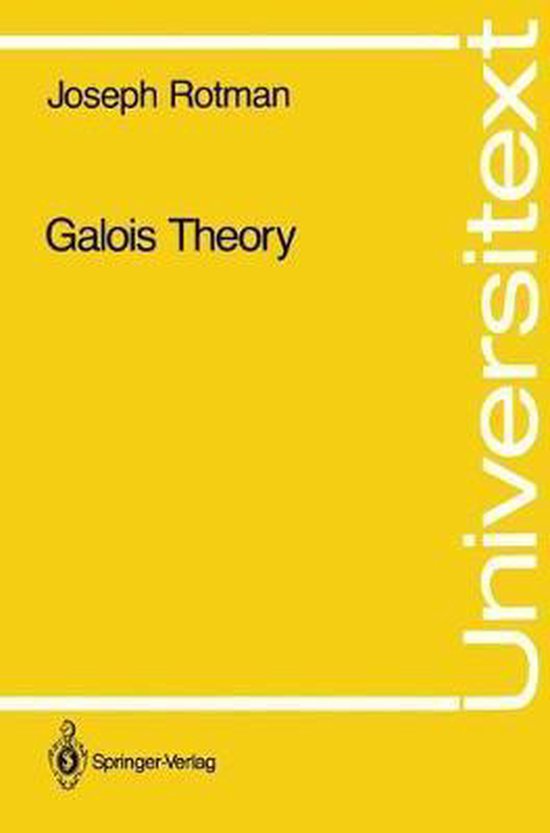 Galois Theory | 9780387973050 | Joseph Rotman | Boeken | bol.com