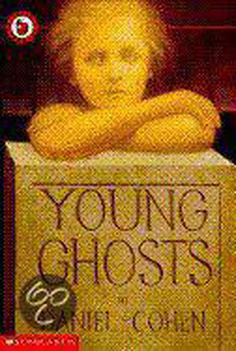 Young Ghosts, Daniel Cohen | 9780590624299 | Boeken | bol.com