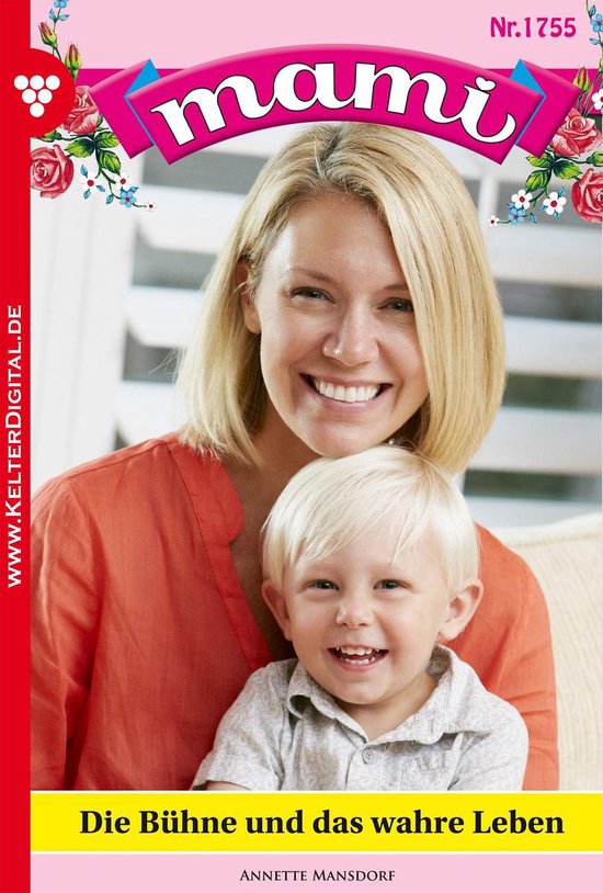 Mami 1755 - Mami 1755 – Familienroman (ebook), Annette Mansdorf ...