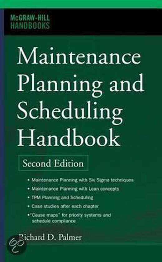 Maintenance Planning and Scheduling Handbook (ebook), Richard (Doc) D ...