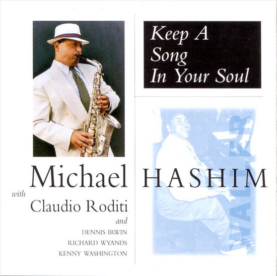 Keep A Song In Your Soul, Michael Hashim | Muziek | bol