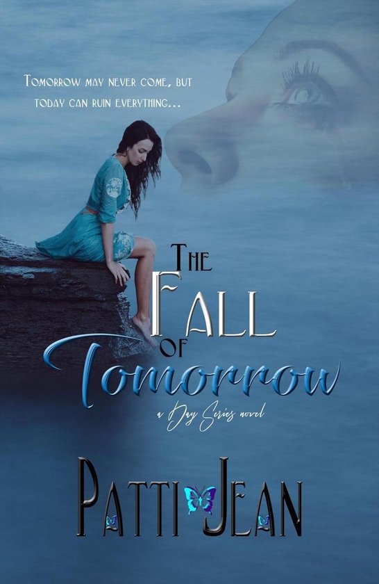 Day series 1 - The Fall of Tomorrow (ebook), Patti Jean | 9781386383574 ...