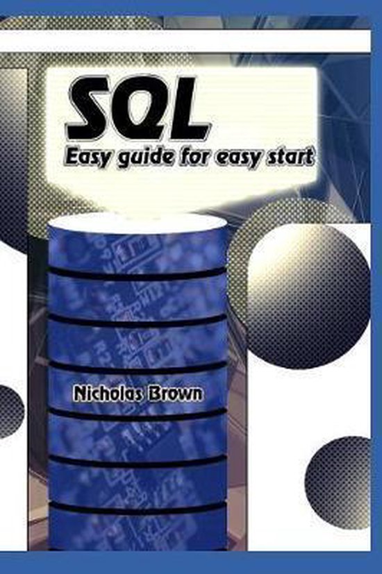 SQL, Nicholas Brown | 9781731042828 | Boeken | bol.com